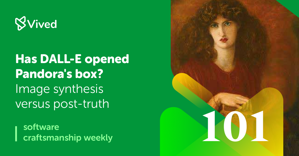 Has Dall-E opened Pandora's box? - Software Craftsmanship Weekly 101 ...