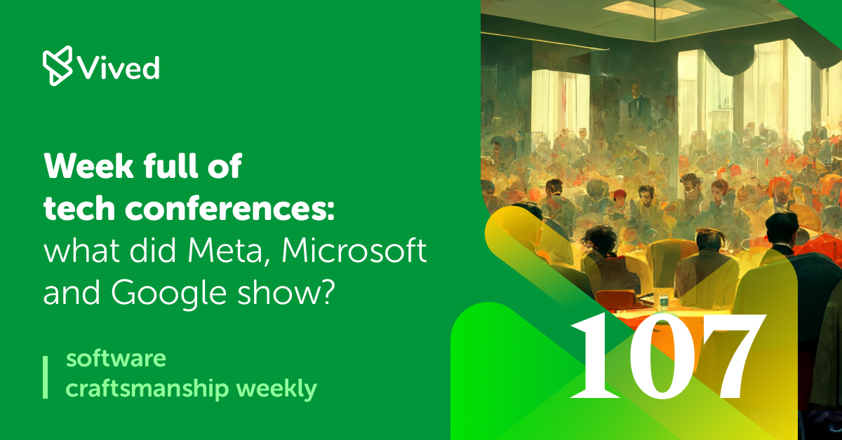 Week Full of Tech Conferences: What did Meta, Microsoft and Google show ...