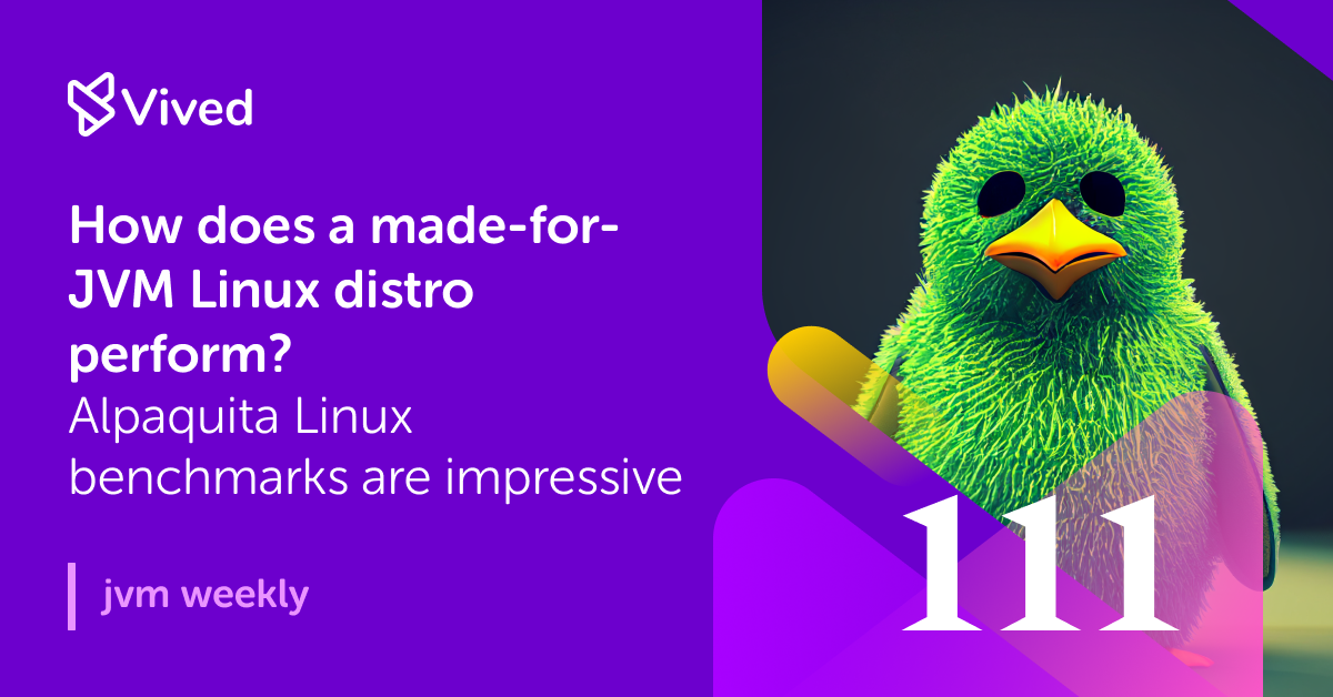 How does a made-for-JVM Linux distro perform? Alpaquita Linux benchmarks are impressive - JVM ...