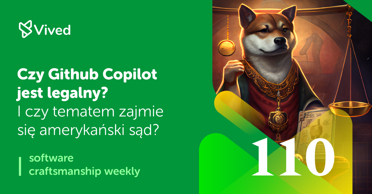 Czy Github Copilot jest legalny? I czy tematem zajmie się sąd ...